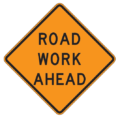W20-1-A Road Work Ahead : Newman Signs