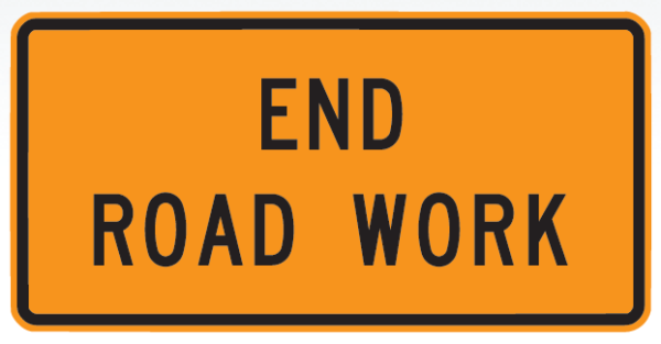 G20-2 End Road Work : Newman Signs